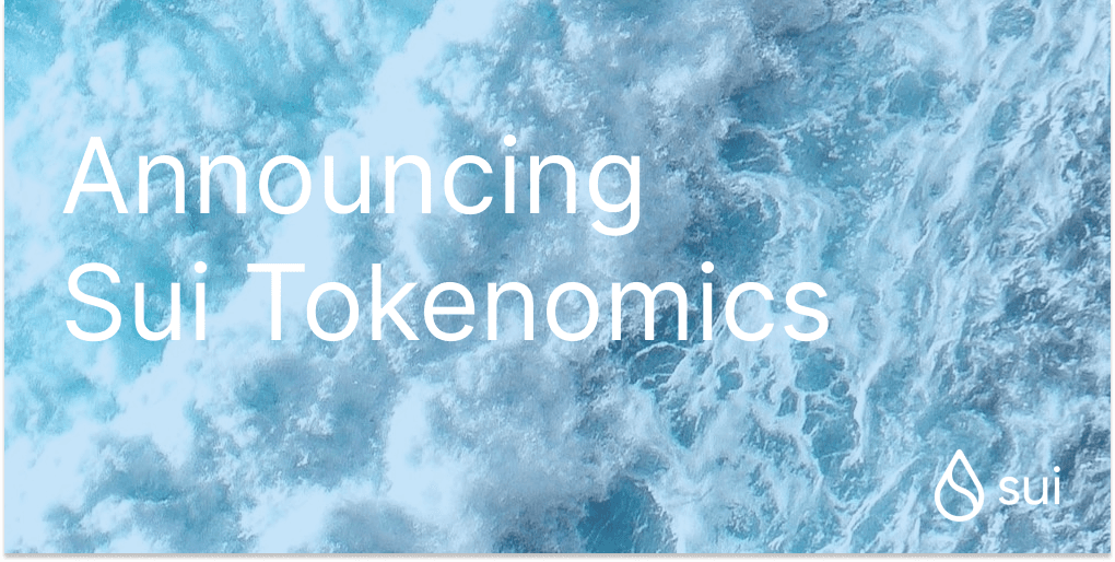 Announcing Sui Tokenomics